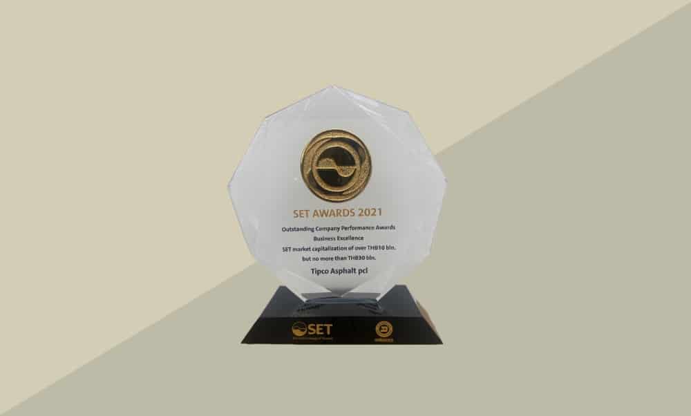 รางวัล Outstanding Company Performance : SET Awards 2021 - Tipco Asphalt